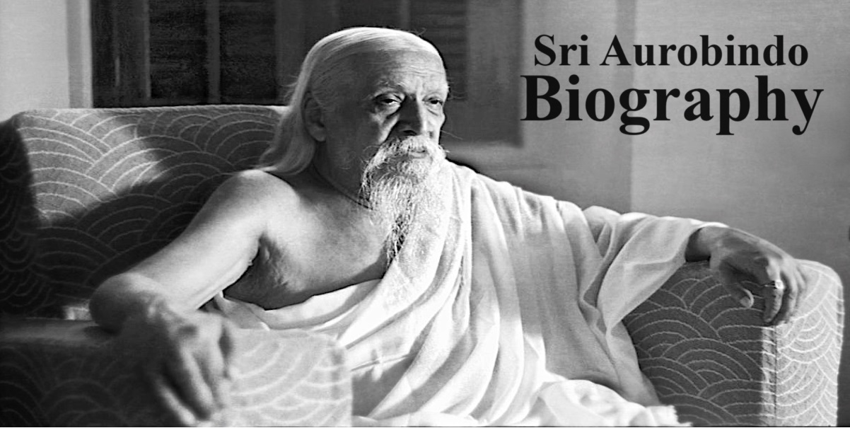 Sri Aurobindo – Biography, Wiki, Caste, Net Worth, Age, Wife, Family ...