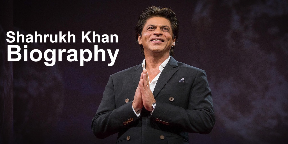 Shahrukh Khan – Biography, Wiki, Caste, Net Worth, Age, Wife, Family ...