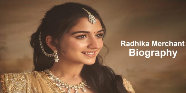 Radhika Merchant - Biography, Wiki, Caste, Net Worth, Age, Husband ...
