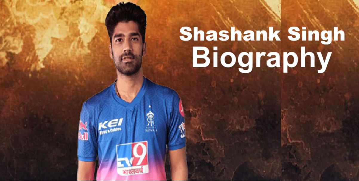 Shashank Singh - Biography, Wiki, Caste, Net Worth, Age, , Family ...