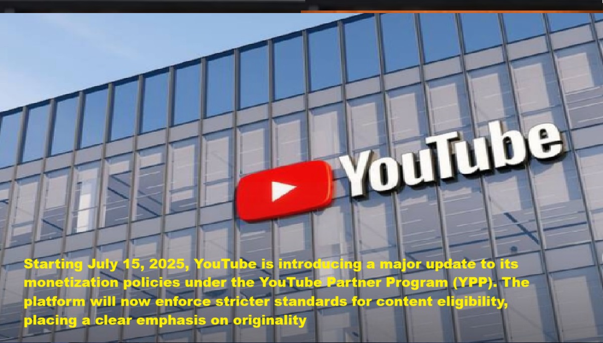 YouTube's New Monetization Rules from July 15: Real Voices and Original ...